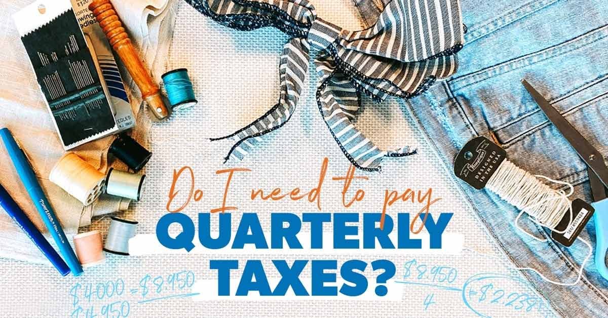 Understanding Quarterly Taxes: A Guide for Self-Employed Individuals ...